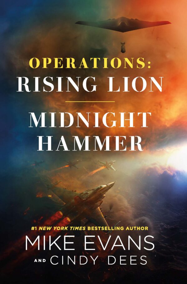 Operations: Rising Lion | Midnight Hammer